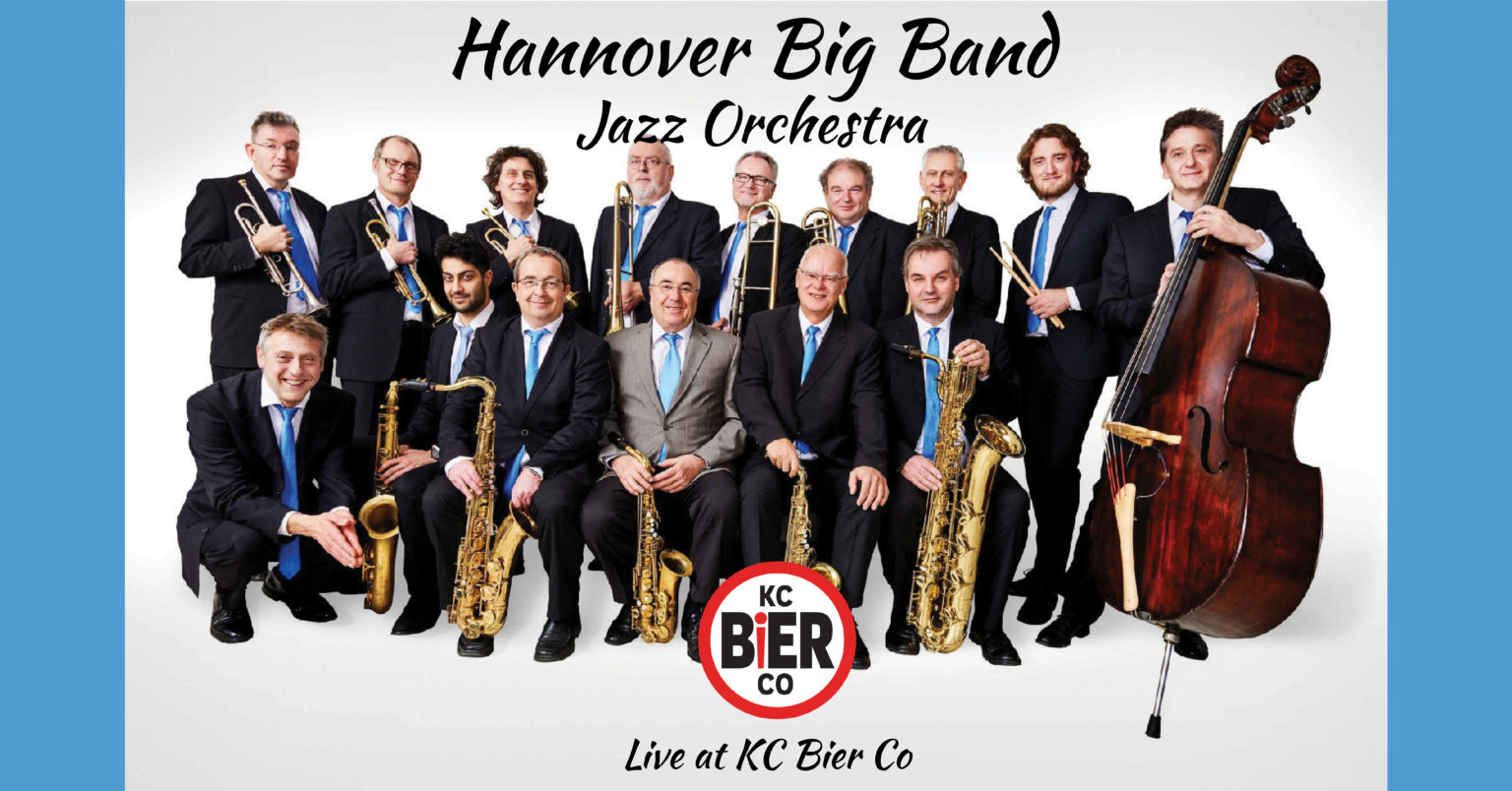 Hannover Big Band Jazz Orchestra Live in the Biergarten – KC Bier Co ...